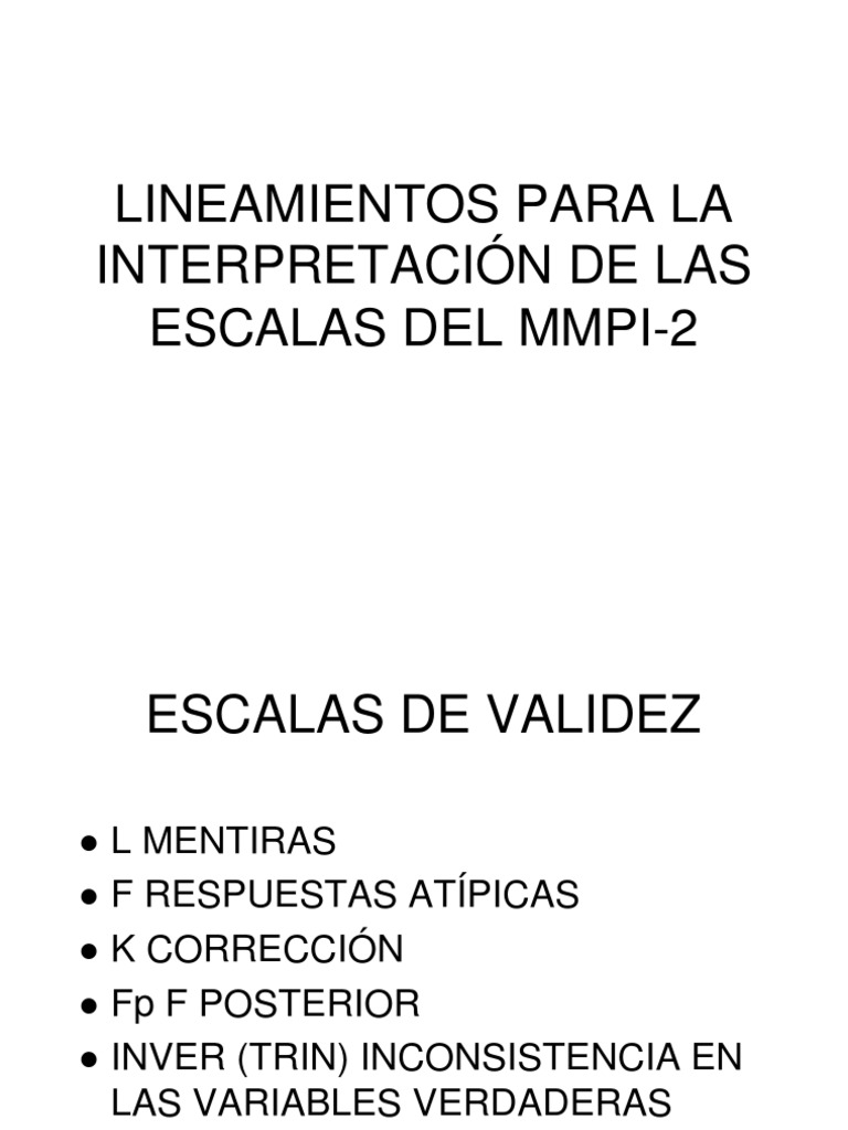 Interpretación Escalas MMPI-2 | PDF | Ansiedad | Esquizofrenia