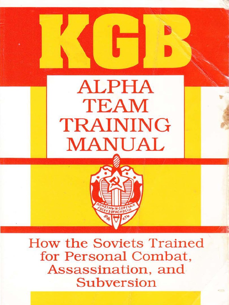 Dolmatov, I.A - KGB. Alpha Team Training Manual. Paladin Press, USA. 1993 | PDF | Nkvd | KGB