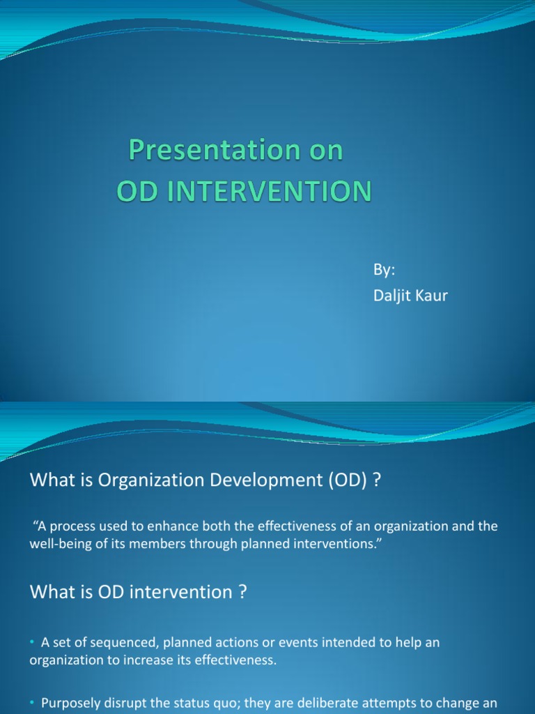 OD Intervention | PDF | Organization Development | Goal