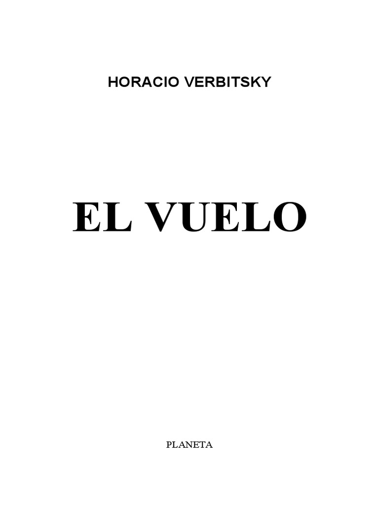 Verbitsky Horacio - El Vuelo | PDF
