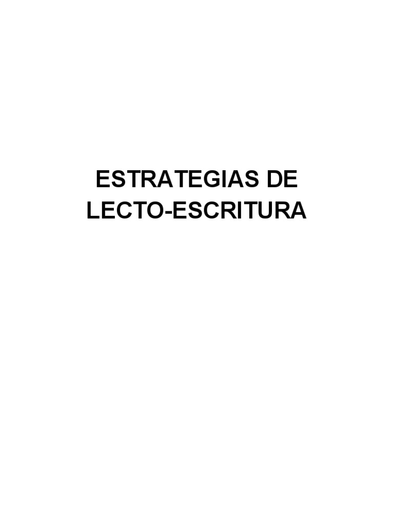Estrategias de Lecto - Escritura | PDF | Lectura (proceso) | Aprendizaje