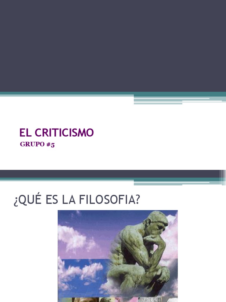 El Criticismo | PDF | A priori y a posteriori | Immanuel Kant