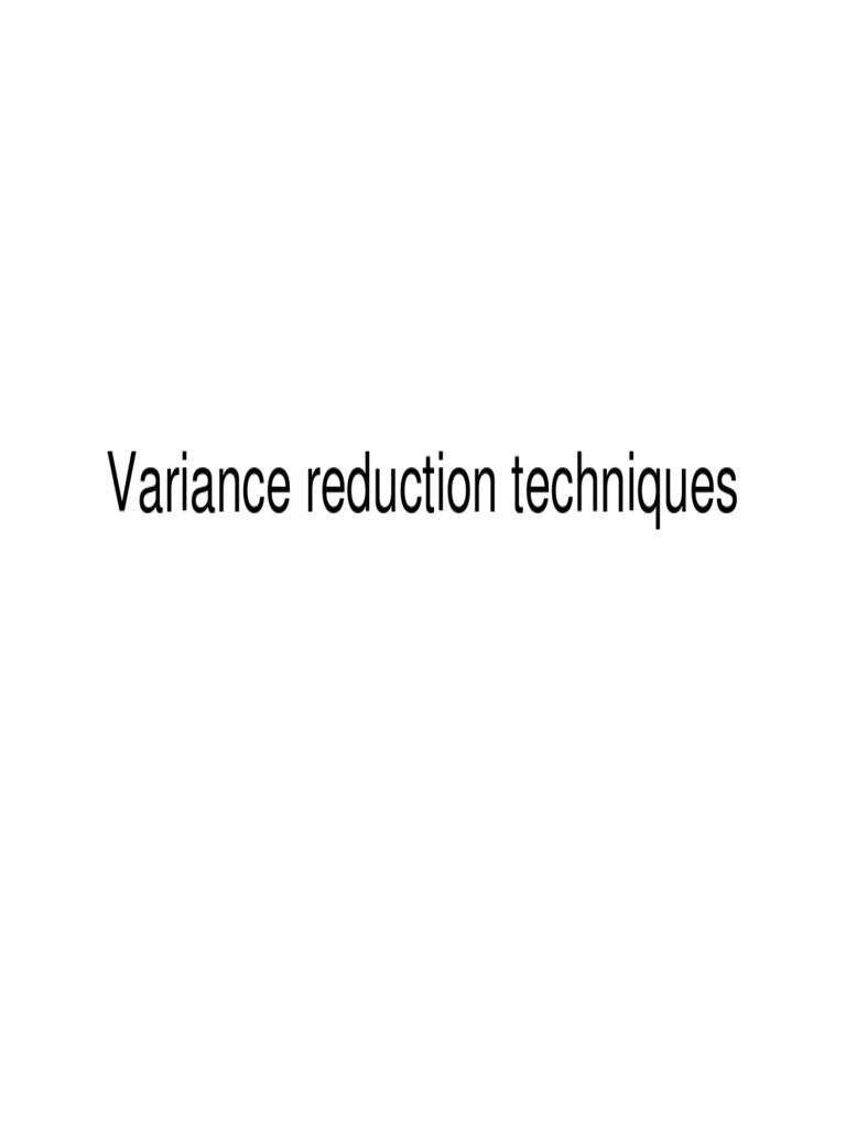 Variance Reduction Techniques | PDF | Coefficient Of Variation | Variance
