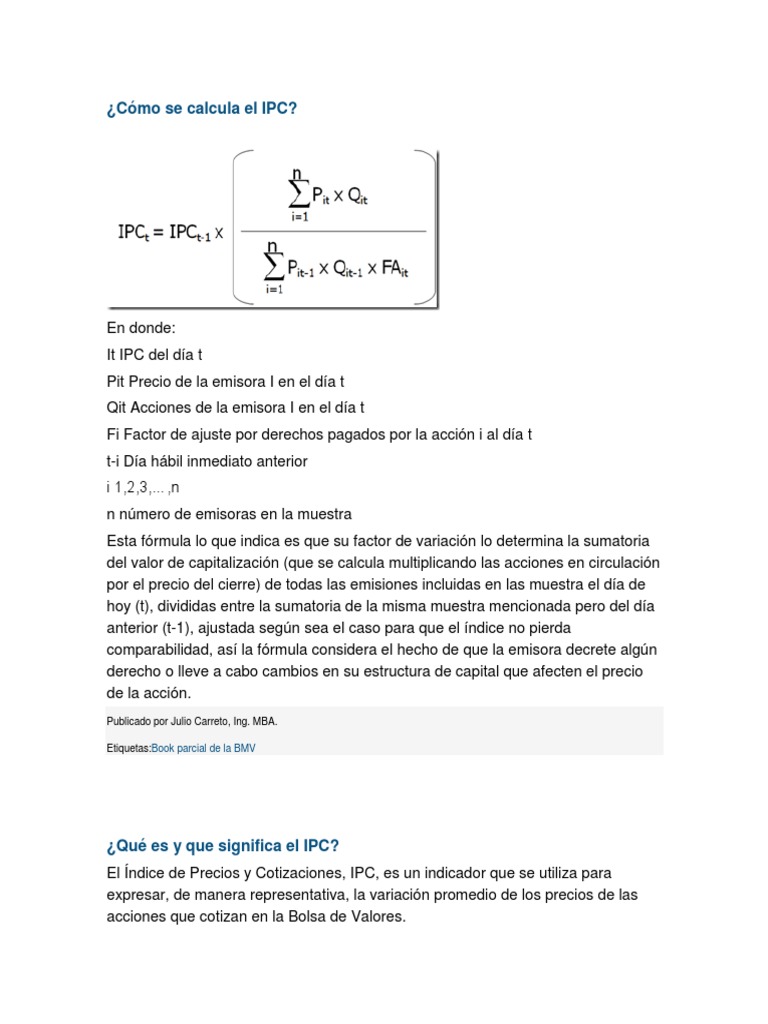 ¿Cómo se calcula el IPC?: Publicado por Julio Carreto, Ing. MBA. Etiquetas ¿Cómo se calcula el IPC?: Publicado por Julio Carreto, Ing. MBA. Etiquetas