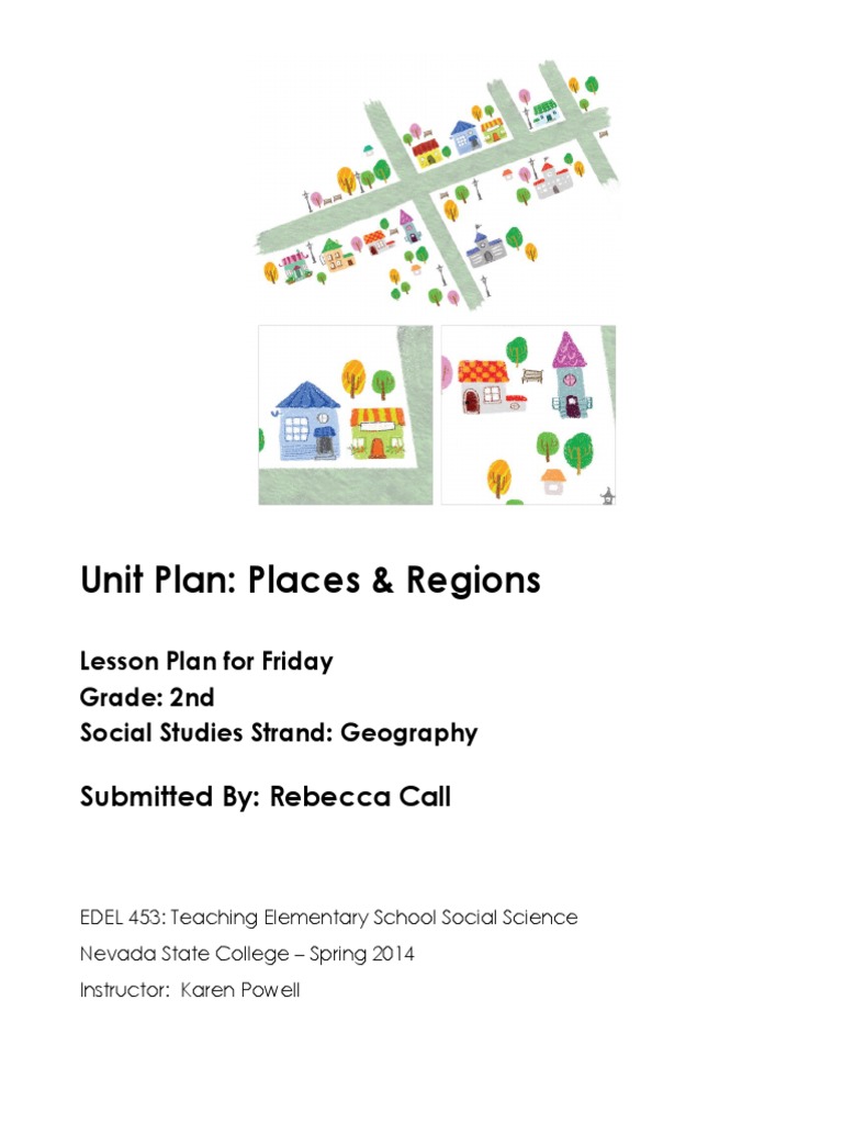 Unit Plan: Places & Regions: Submitted By: Rebecca Call | PDF | Lesson ...