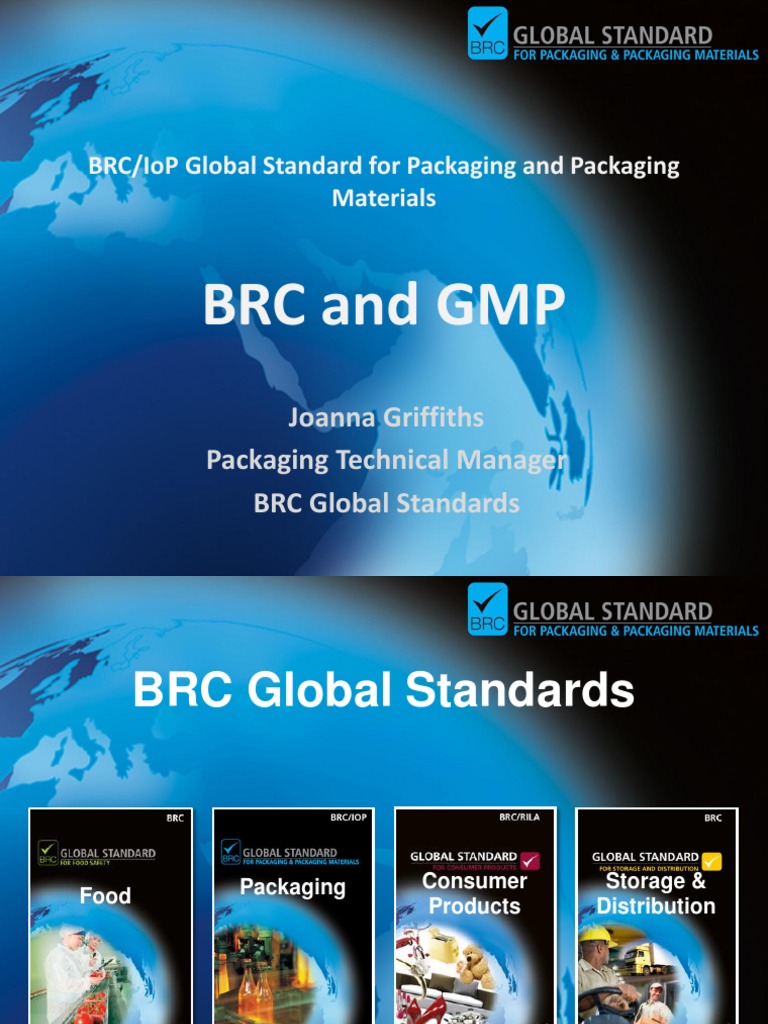 BRC and GMP: Brc/Iop Global Standard For Packaging and Packaging ...