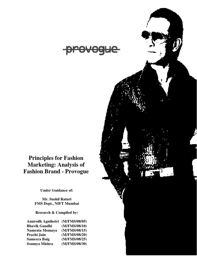 Principles For Fashion Marketing: Analysis of Fashion Brand - Provogue ...