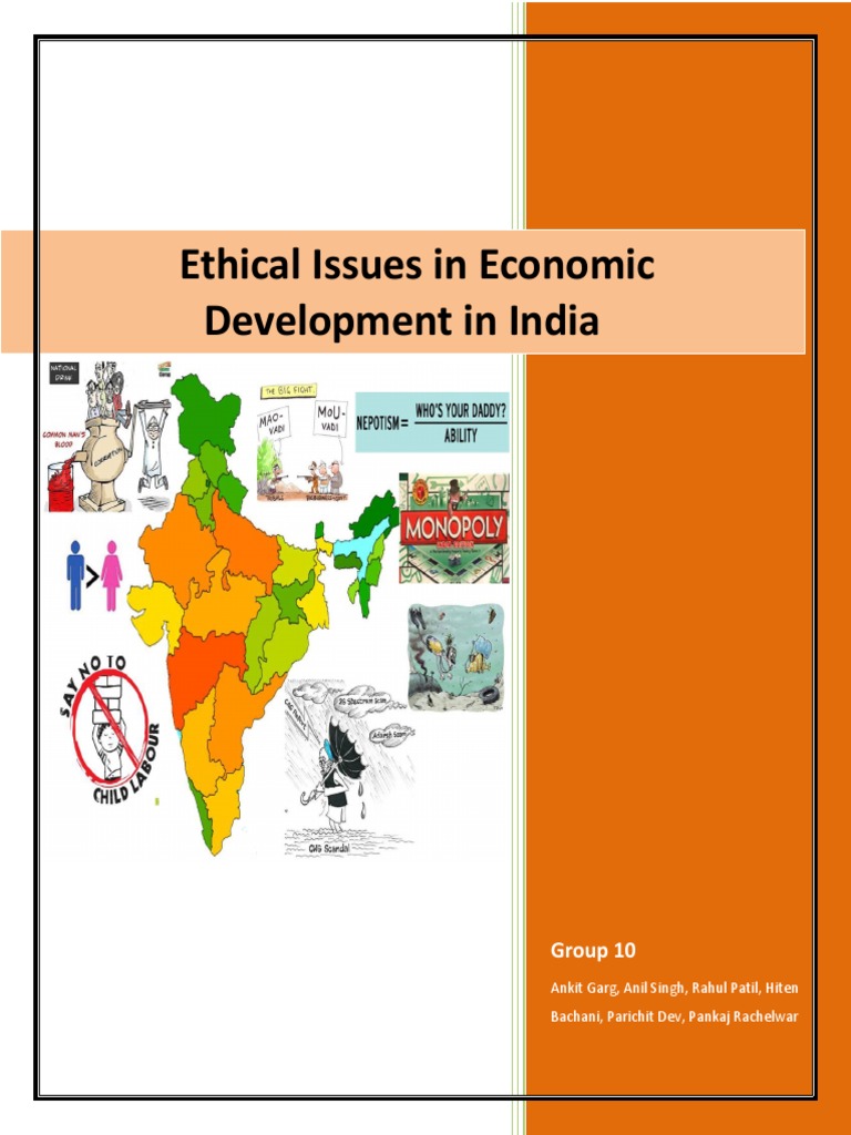 Ethical Challenges to Economic Development in India: Addressing Issues ...