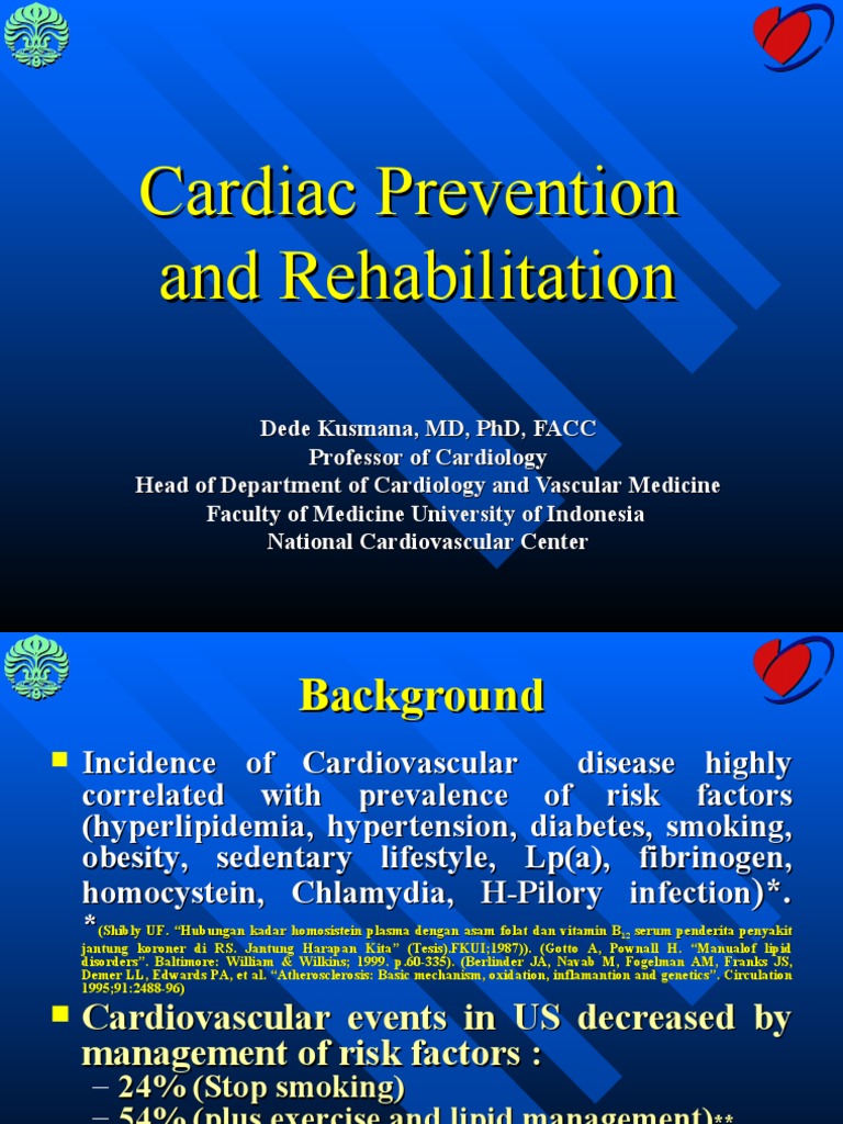 Cardiac Prevention and Rehabilitation: Managing Cardiovascular Risk ...