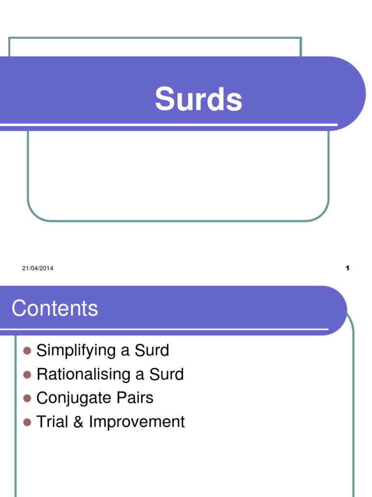 An Introduction to Surds: Simplifying, Rationalizing, Conjugate Pairs ...