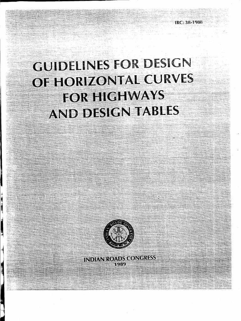 Irc-38-Part-1 Horizontal Curves For Highways and Design Tabl | PDF