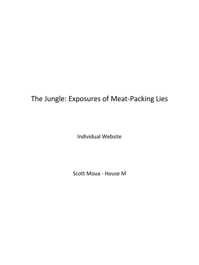 The Jungle: Exposures of Meat-Packing Lies: Individual Website | PDF ...