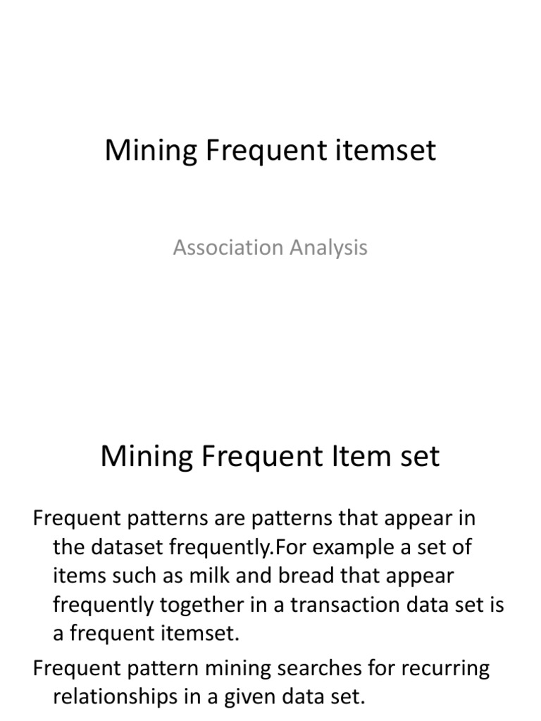 Mining Frequent Itemset-Association Analysis | PDF | Applied Mathematics | Information ...