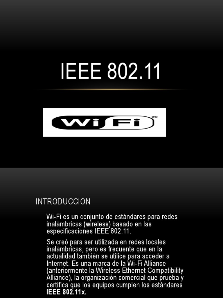 Ieee 802.11 (Exposicion Wifi) | PDF | Ieee 802.11 | Protocolos de internet