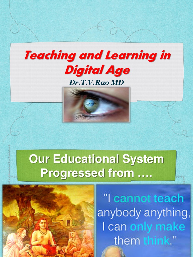 Teaching and Learning Digital Age | PDF | Educational Technology | Teachers
