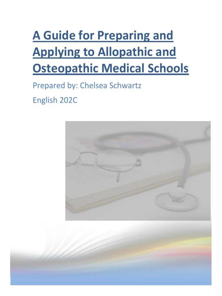 A Guide For Preparing and Applying To Allopathic and Osteopathic ...