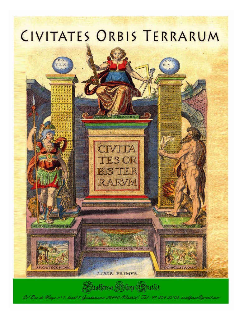 Civitates Orbis Terrarum, Colección Orbis Terrarum | PDF