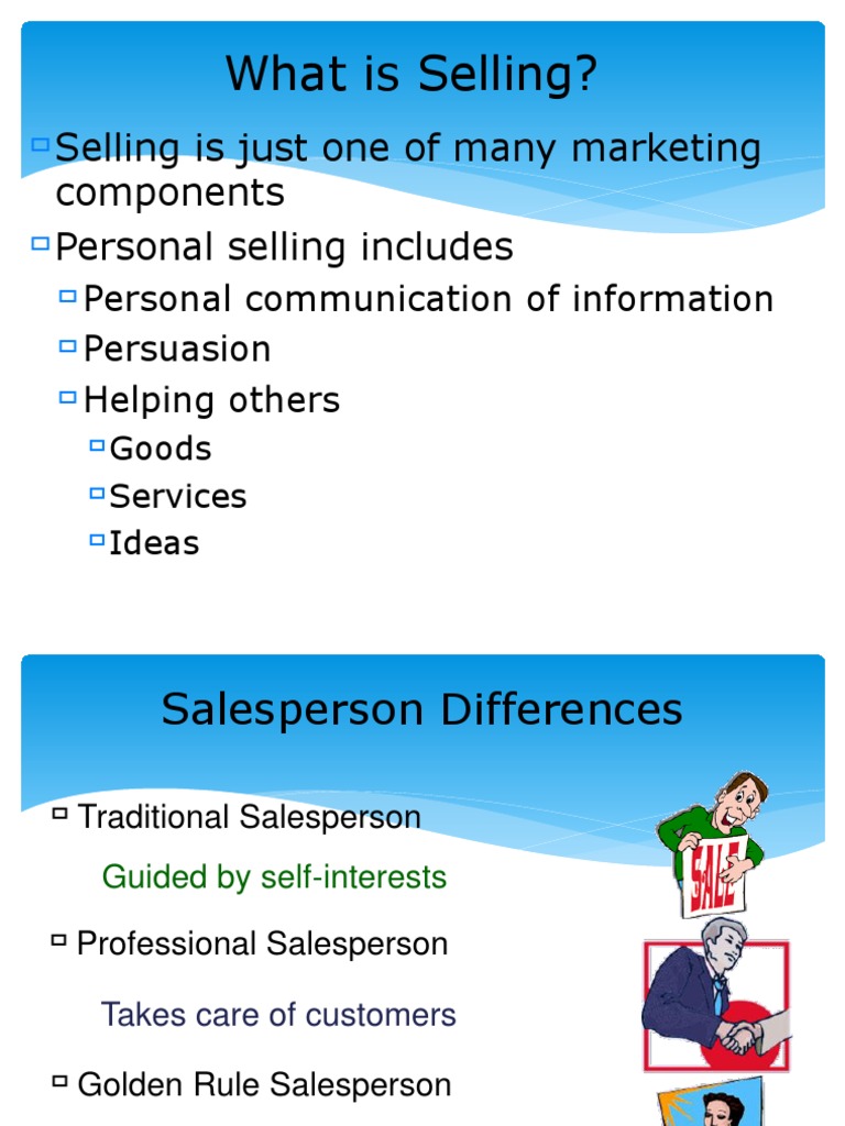 What Is Selling?: Selling Is Just One of Many Marketing Components ...