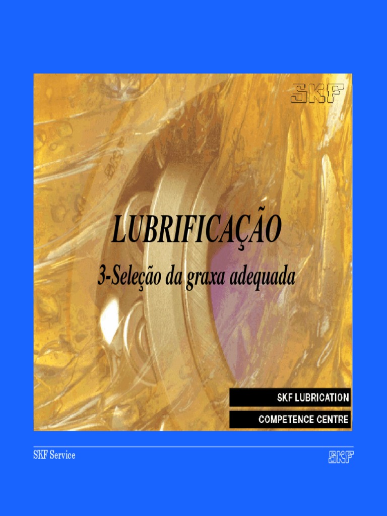 Lubrificação Seleção Graxa Adequada PDF | PDF | Óleo de motor | Lítio