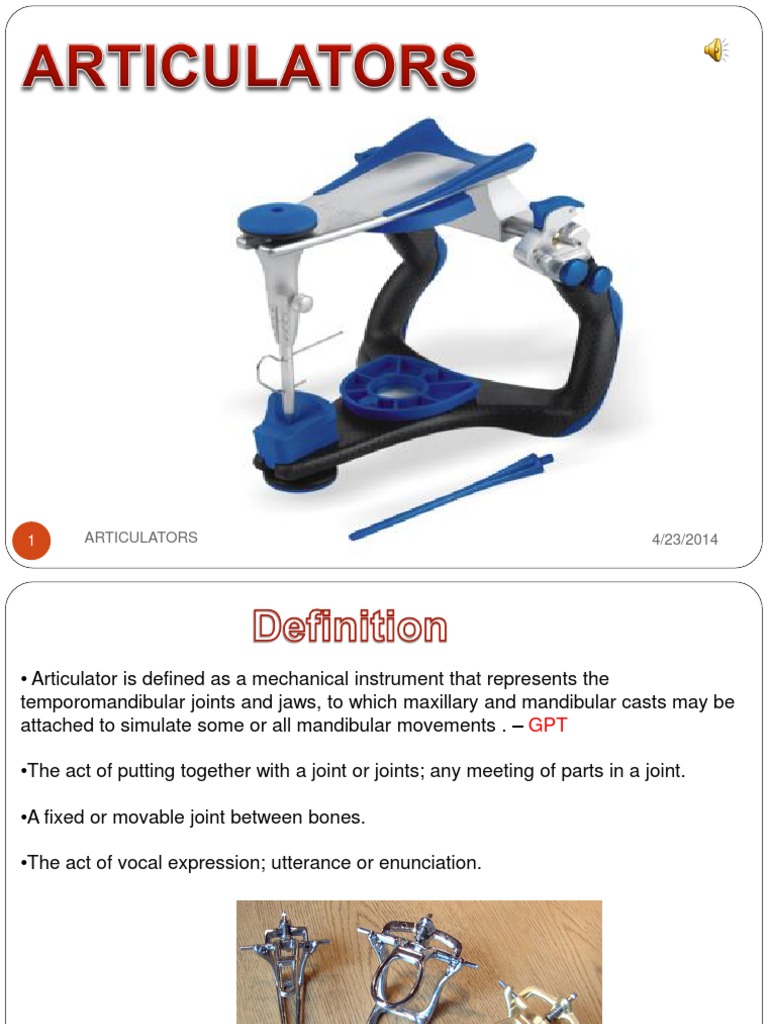 Articulators Used in Dentistry | PDF | Mouth | Dentistry