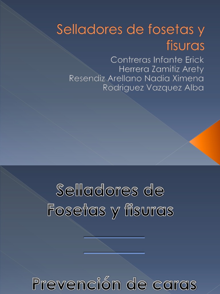 Selladores de Fosetas y Fisuras Dentales | PDF