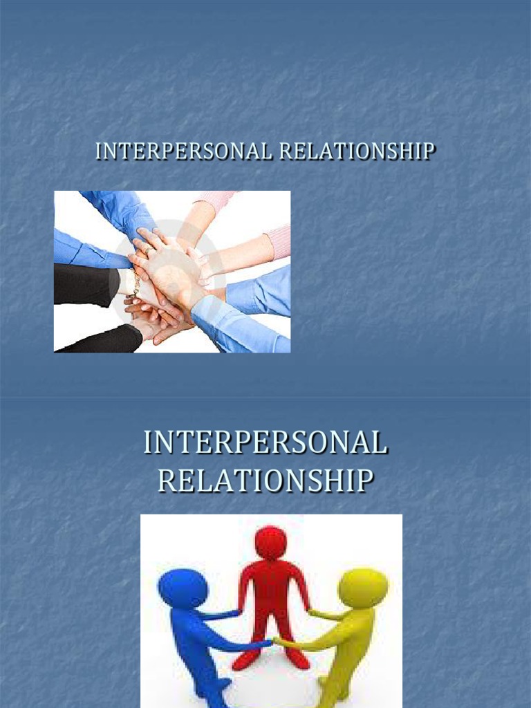 Interpersonal Relationships in Nursing | PDF | Interpersonal ...