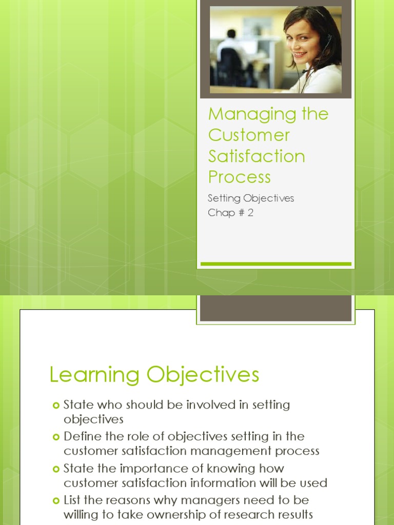 Managing The Customer Satisfaction Process: Setting Objectives Chap # 2 ...