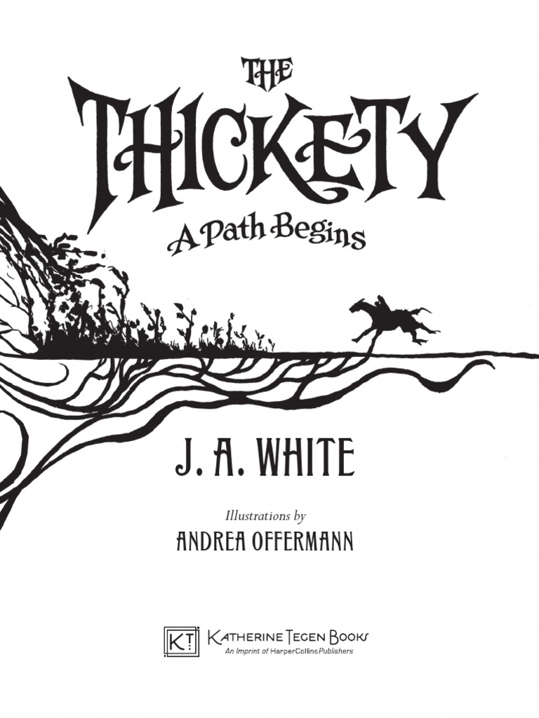 The Thickety by J.A. White Excerpt | PDF | Infants | Agriculture