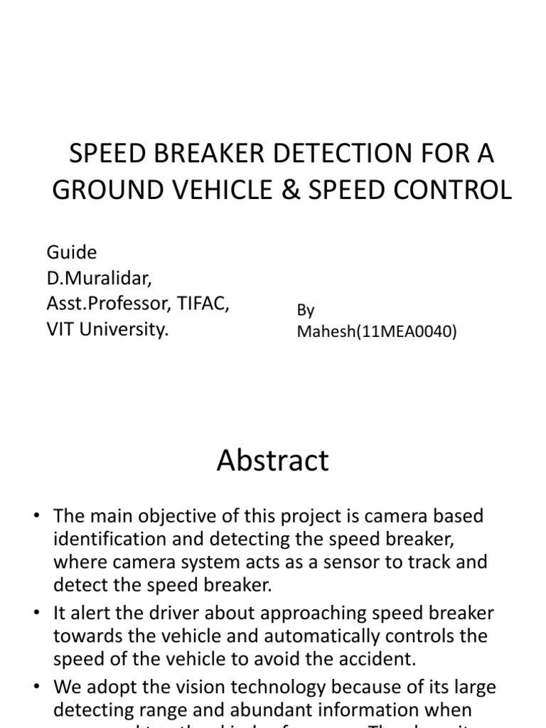 Speed Breaker Detection For A Ground Vehicle & Speed Control | PDF | Camera | Electric Motor
