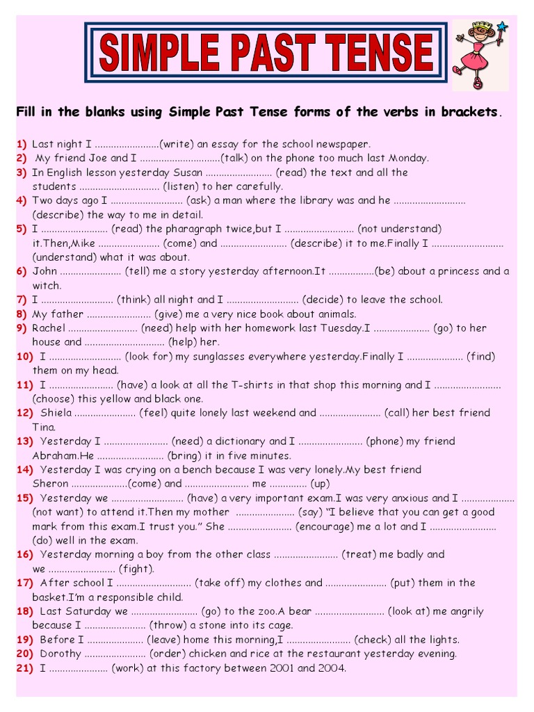 Fill in The Blanks Using Simple Past Tense Forms of The Verbs in ...