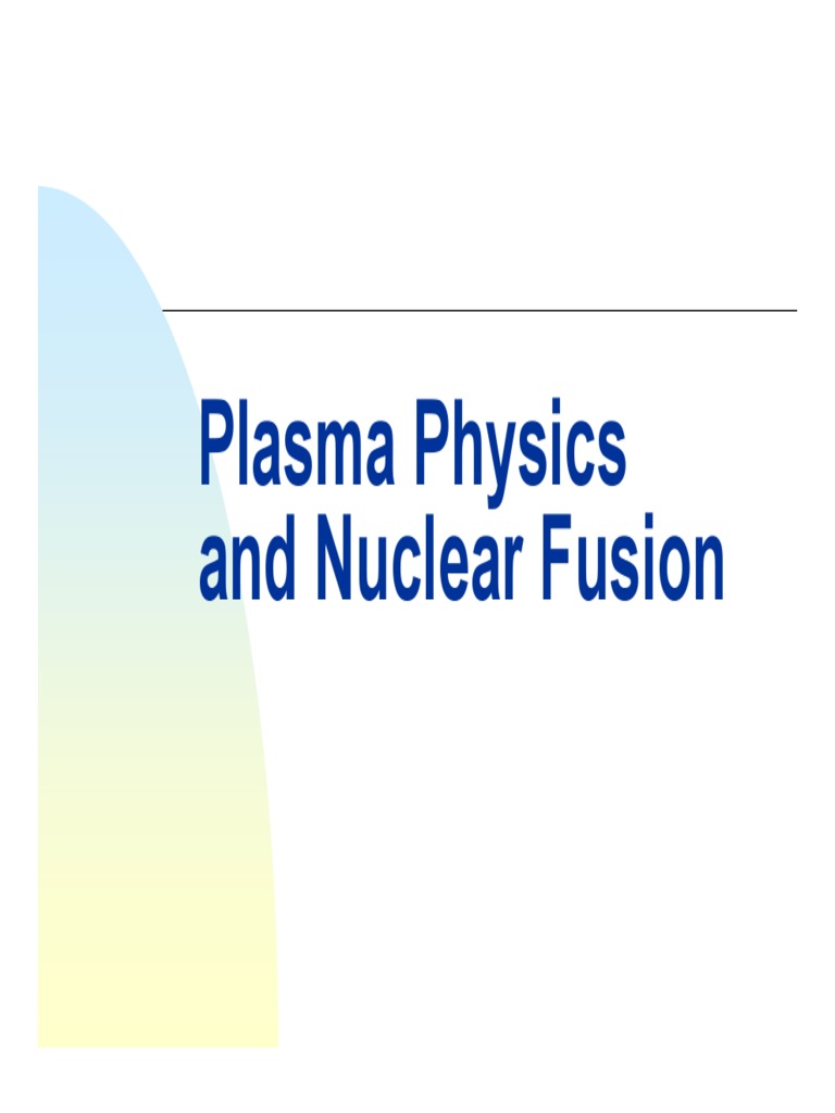 Fusion Energy: Principles and Applications | PDF | Nuclear Fusion ...