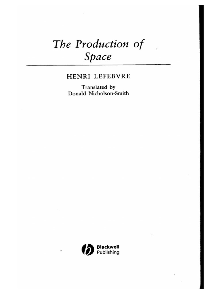 The Production of Space, Henri Lefebvre | PDF