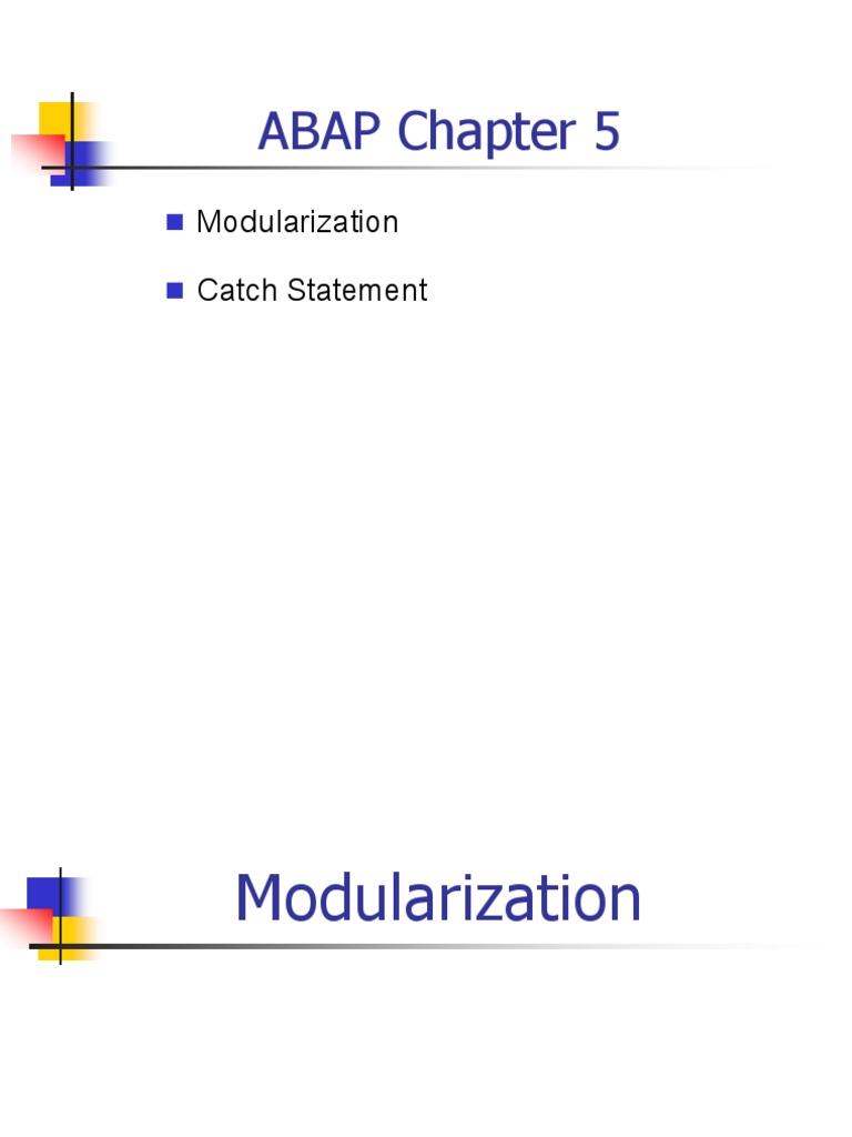 ABAP Modularization | PDF | Subroutine | Parameter (Computer Programming) ABAP Modularization | PDF | Subroutine | Parameter (Computer Programming)