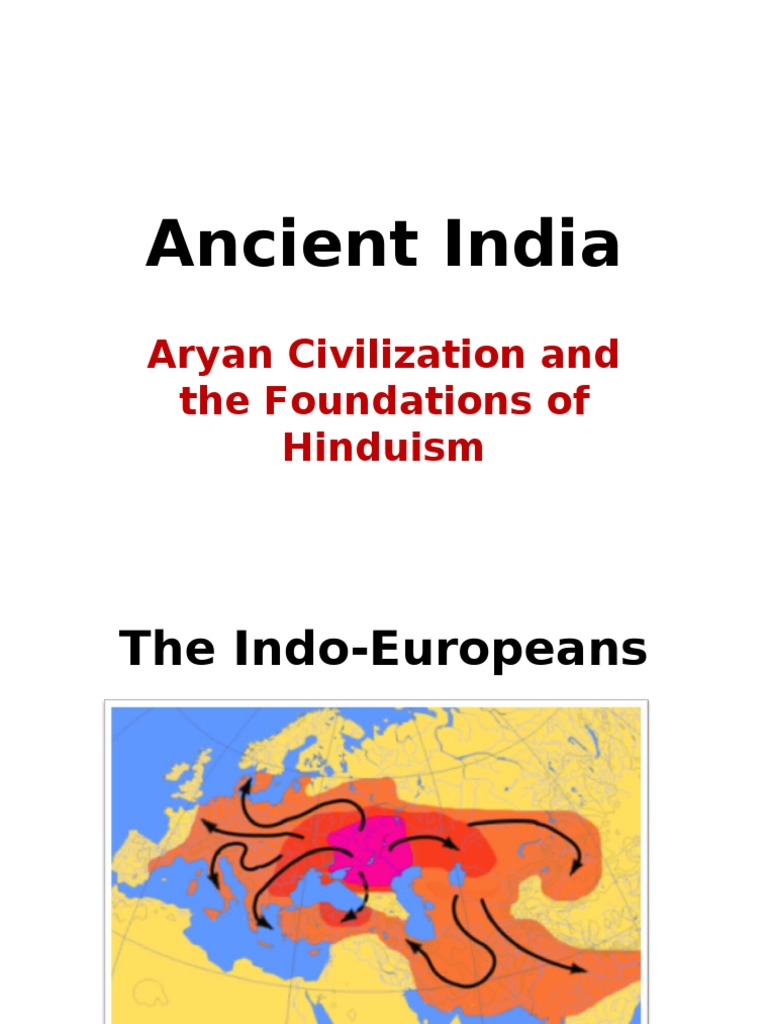 Ancient India: Aryan Civilization and The Foundations of Hinduism | PDF ...