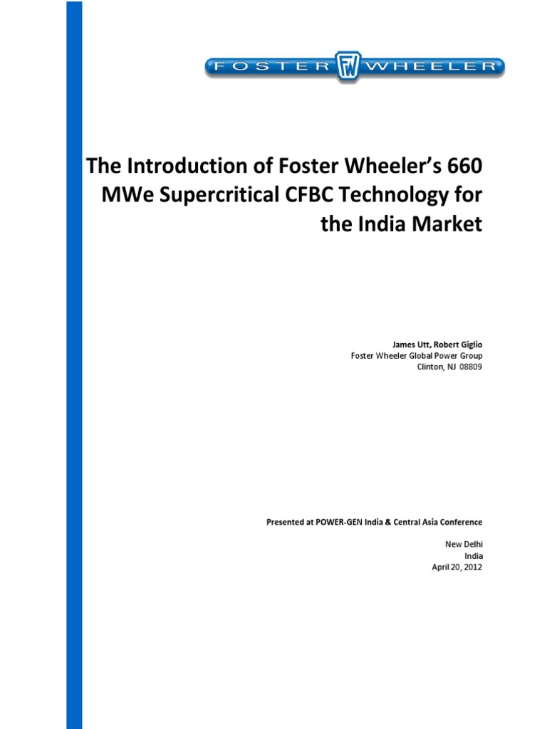 The Introduction of Foster Wheeler's 660 MWe Supercritical CFBC ...