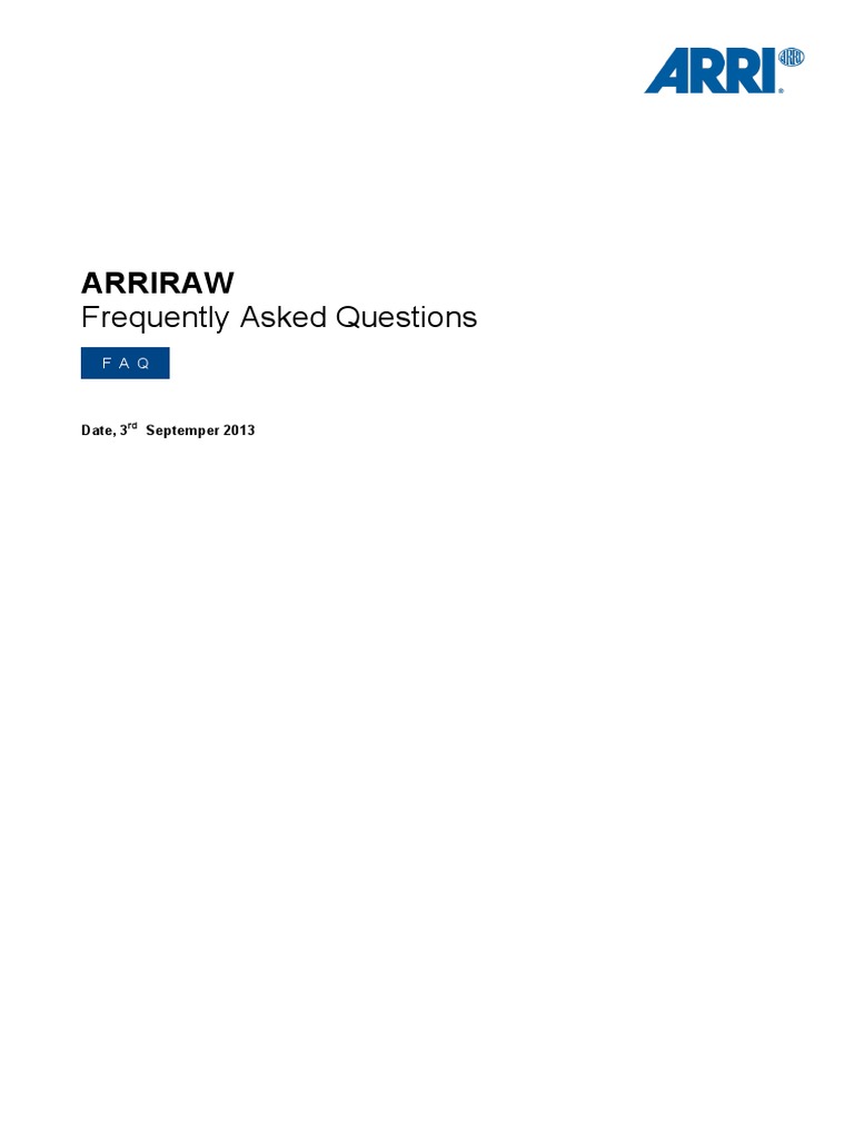 Arriraw Faq | PDF | Film And Video Technology | Filmmaking