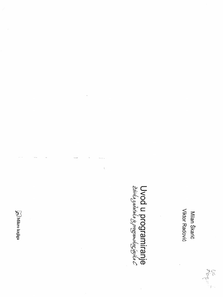 Uvod U Programiranje Zbirka Zadataka Iz Programskog Jezika C | PDF