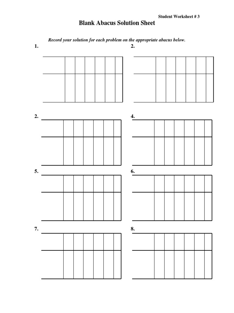 Blank Abacus Solution Sheet: Record Your Solution For Each Problem On The Appropriate Abacus ...