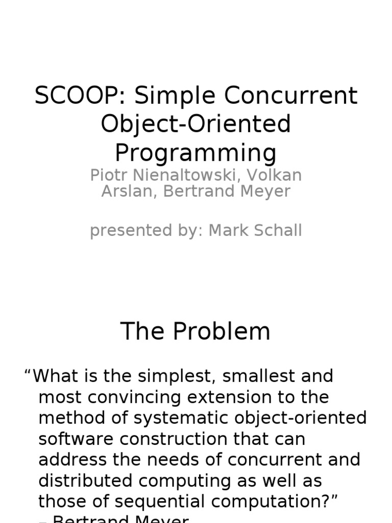 SCOOP: Simple Concurrent Object-Oriented Programming | PDF | Object Oriented Programming ...