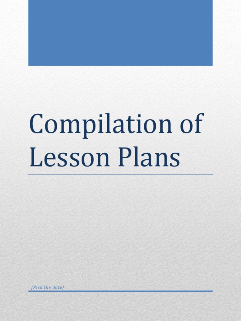 Compilation of Lesson Plans | Download Free PDF | Question | Lesson Plan