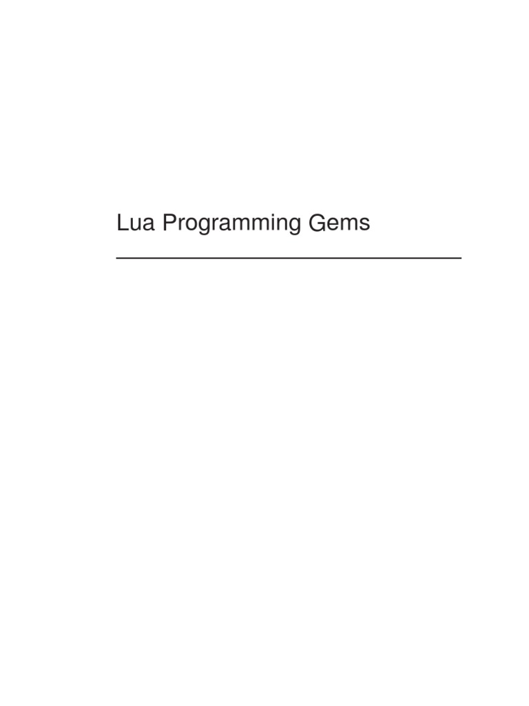Lua Programming Gems | PDF | Object Oriented Programming | Computer ...