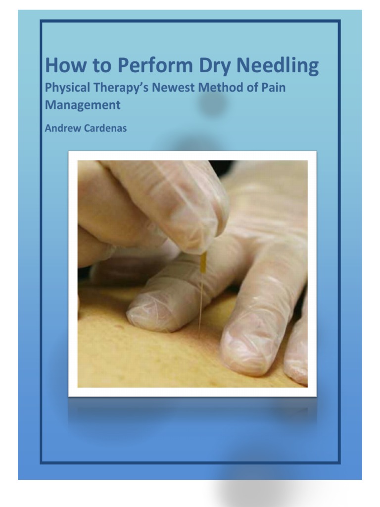 Dry Needling Techniques for Therapists | PDF | Myofascial Trigger Point ...