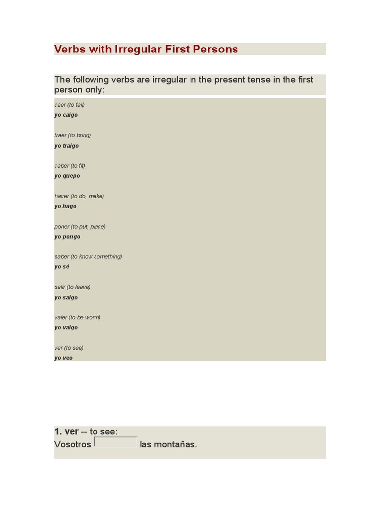 Verbs With Irregular First Persons: The Following Verbs Are Irregular ...