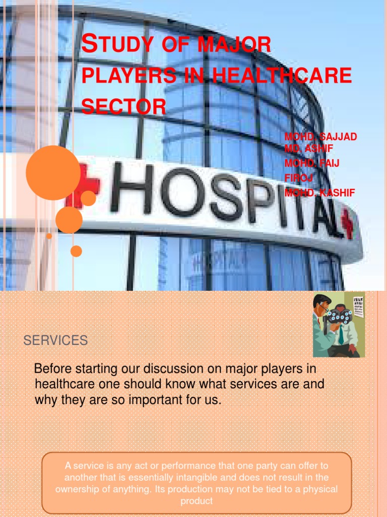 Study of Major Players in Healthcare Sector | PDF | Health Care | Medicine