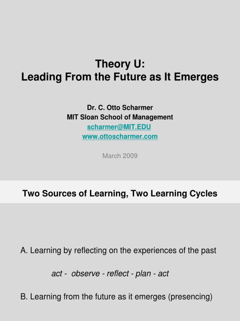 Theory U Presentation (v2.1) From The Presencing Institute, by DR C ...