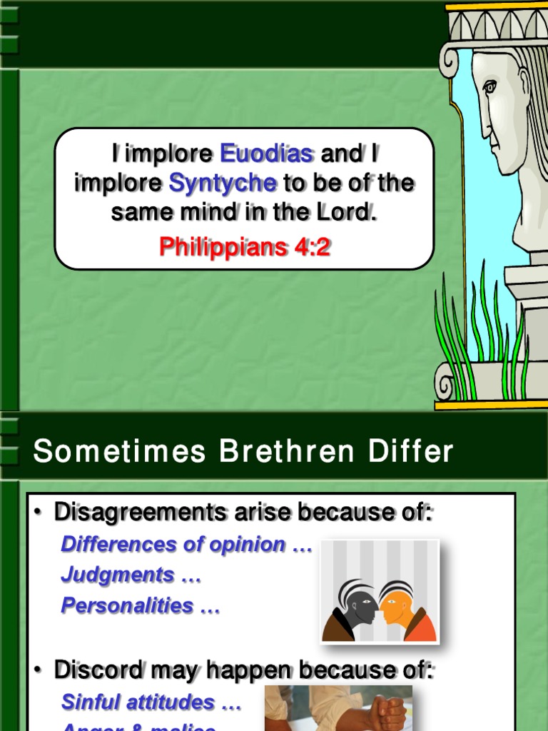 I Implore and I Implore Tobeofthe Same Mind in The Lord.: Euodias ...