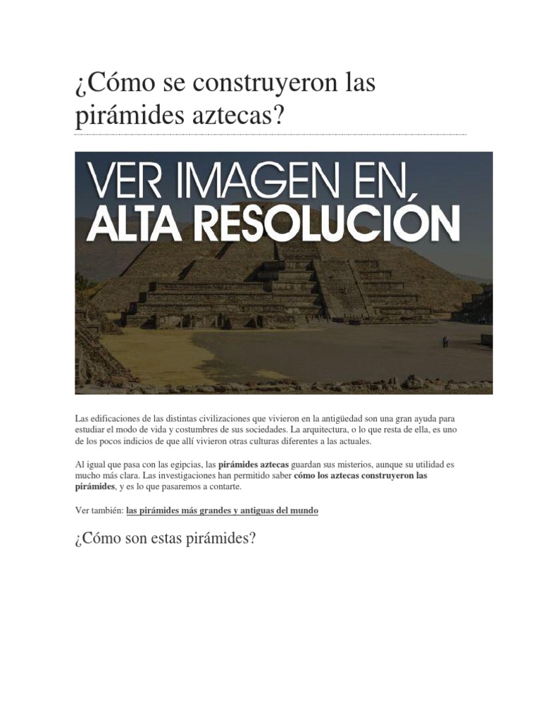 Cómo Se Construyeron Las Pirámides Aztecas | PDF | Pirámide | azteca