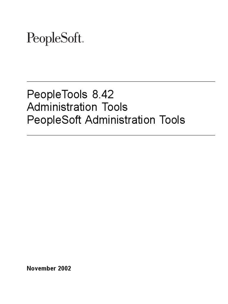 PeopleSoft Administration Tools | PDF | Command Line Interface | Databases