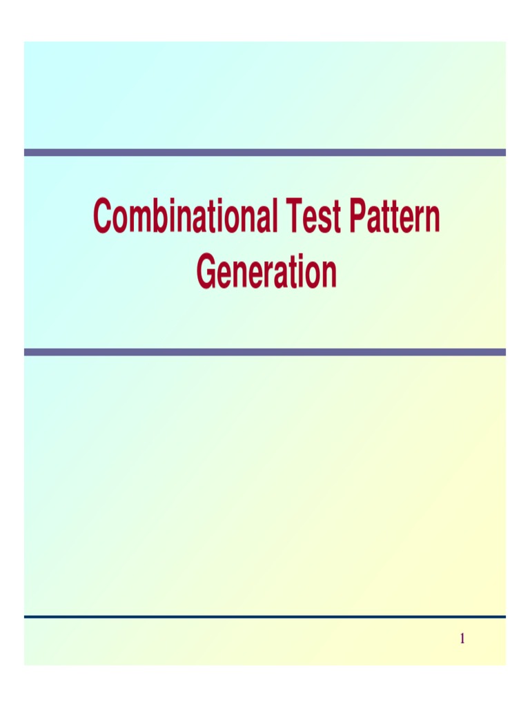 Combinational Test Pattern Generation Pdf Applied Mathematics Computer Science