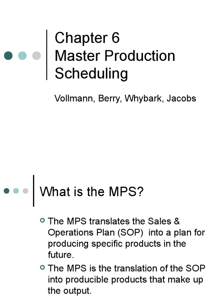 Master Production Scheduling Explained | PDF | Supply Chain Management ...